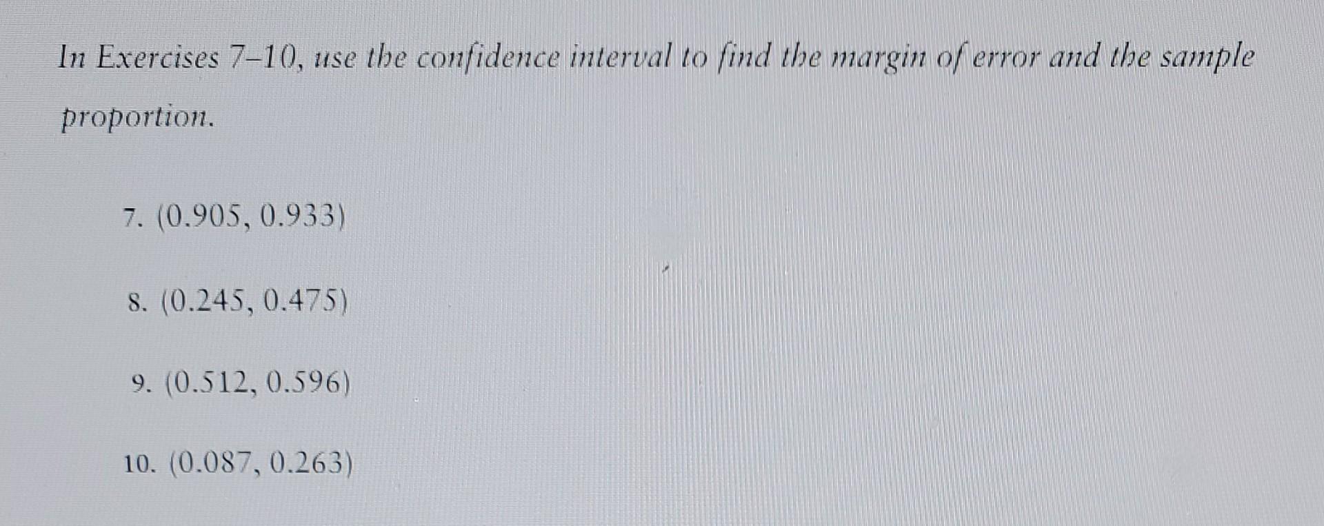 solved-in-exercises-7-10-use-the-confidence-interval-to-chegg