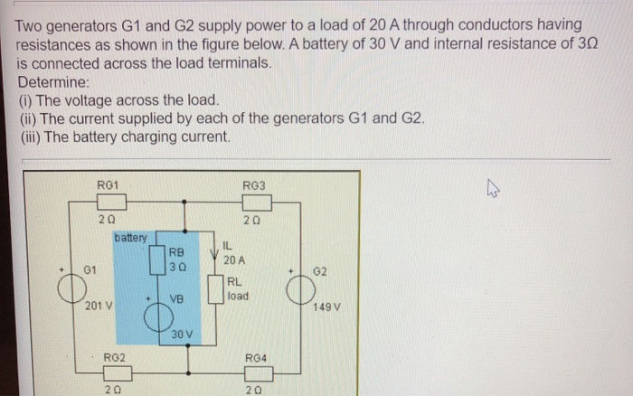 Solved Two generators G1 and G2 supply power to a load of 20 | Chegg.com