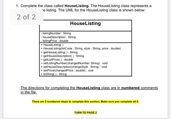 1. Complete the class called HouseListing. The | Chegg.com