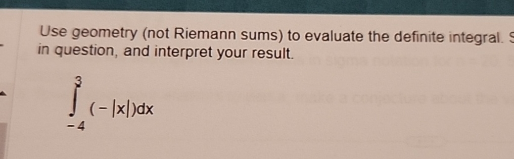 Solved Use geometry (not Riemann sums) ﻿to evaluate the | Chegg.com