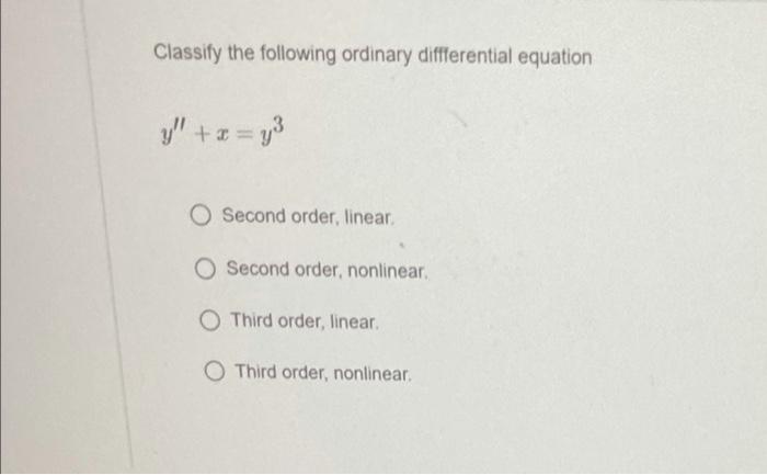 Solved Classify the following ordinary differential equation | Chegg.com