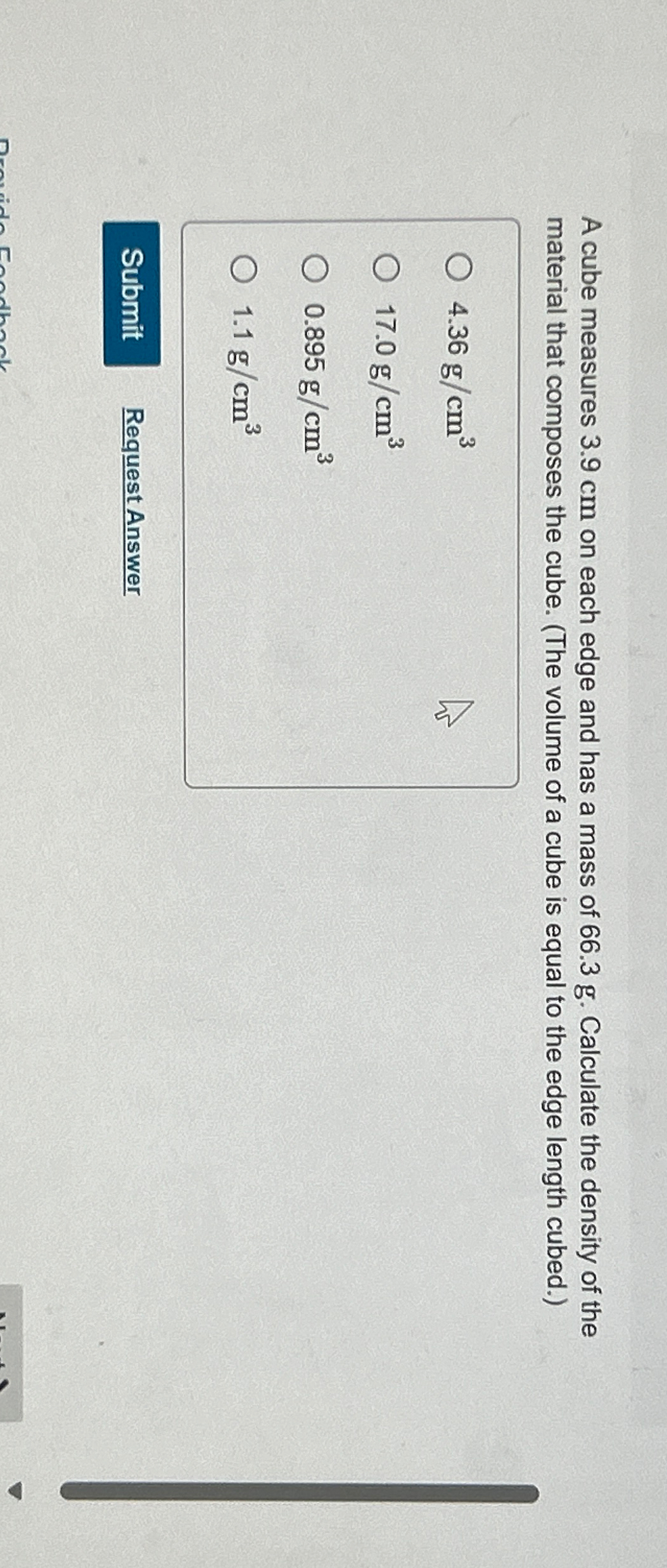 Solved A cube measures 3.9cm ﻿on each edge and has a mass of | Chegg.com