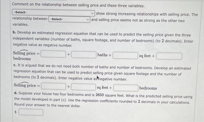 Solved Comment on the relationship between selling price and | Chegg.com