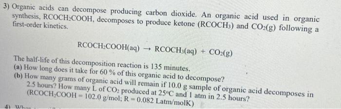 Solved Organic acids can decompose producing carbon dioxide. | Chegg.com