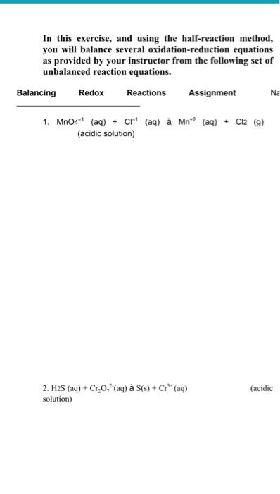 Solved In this exercise, and using the half-reaction method, | Chegg.com