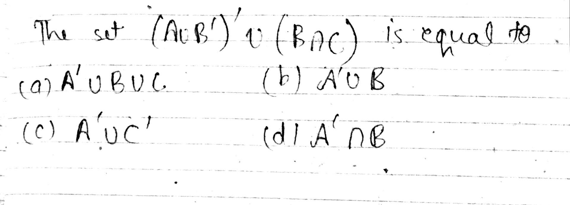 Solved The set (A∪B')'∪(B∩C) ﻿is equal | Chegg.com