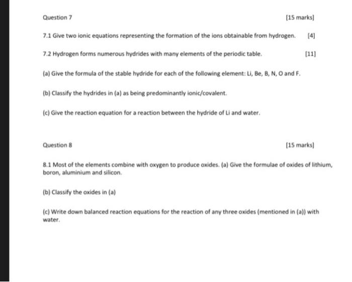 Solved Question 7 [15 marks] 7.1 Give two ionic equations | Chegg.com