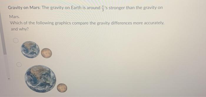 Solved Gravity on Mars: The gravity on Earth is around 5's | Chegg.com
