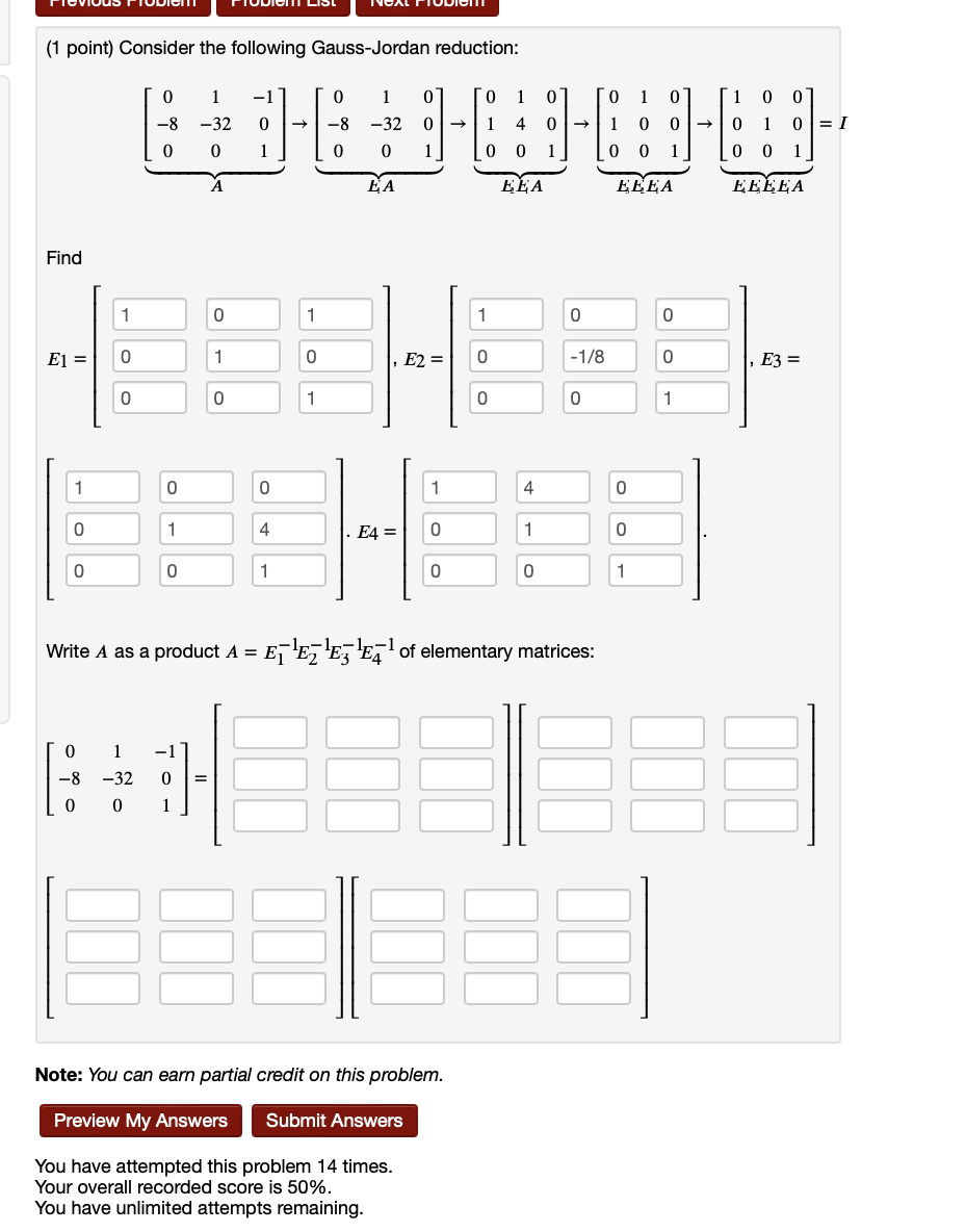Solved (1 ﻿point) ﻿Consider the following G auss-Jordan | Chegg.com