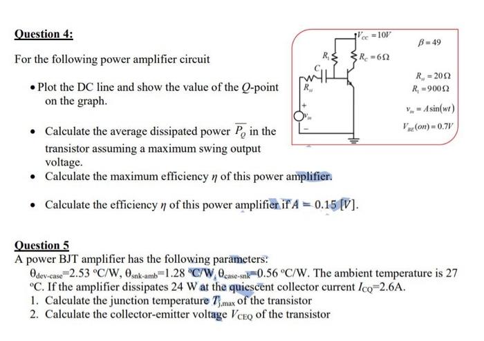 Solved For the following power amplifier circuit - Plot the | Chegg.com