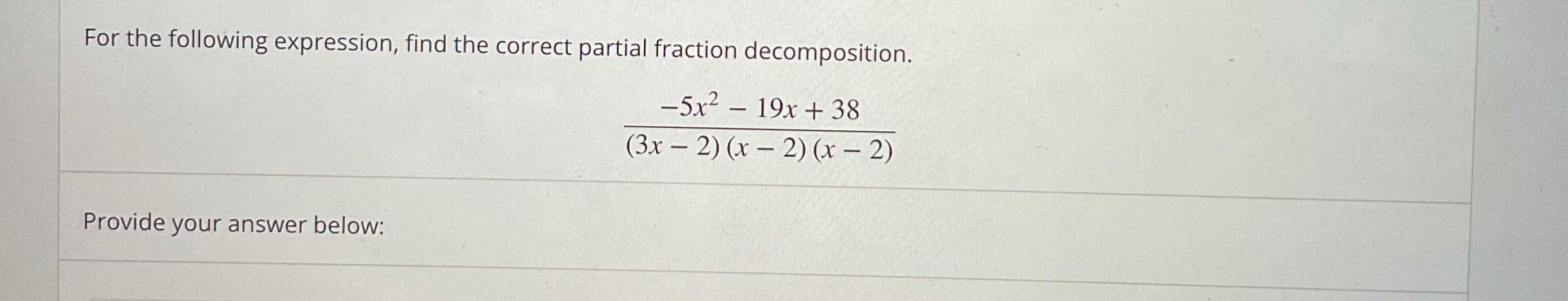 Solved For the following expression, find the correct | Chegg.com