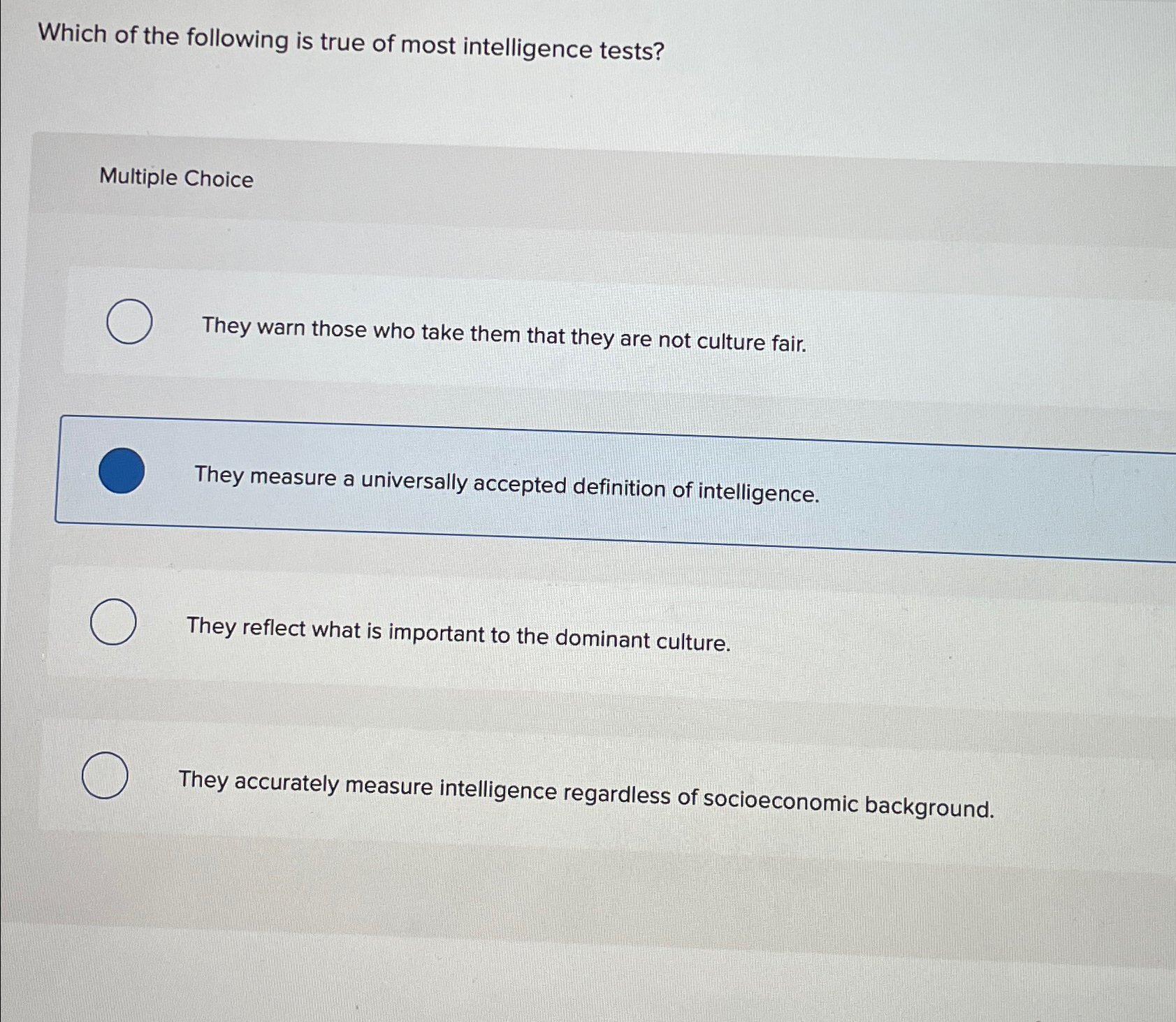 Solved Which of the following is true of most intelligence | Chegg.com