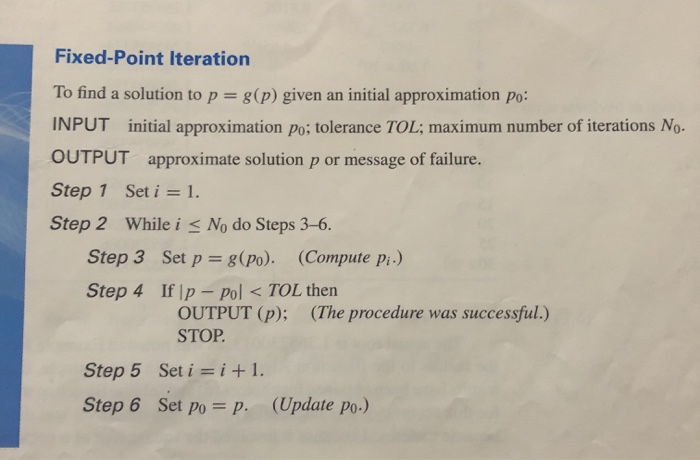 Solved Fixed-Point Iteration To find a solution to p = g(p) | Chegg.com