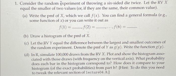 Solved Consider the random xperiment of throwing a six-sided | Chegg.com
