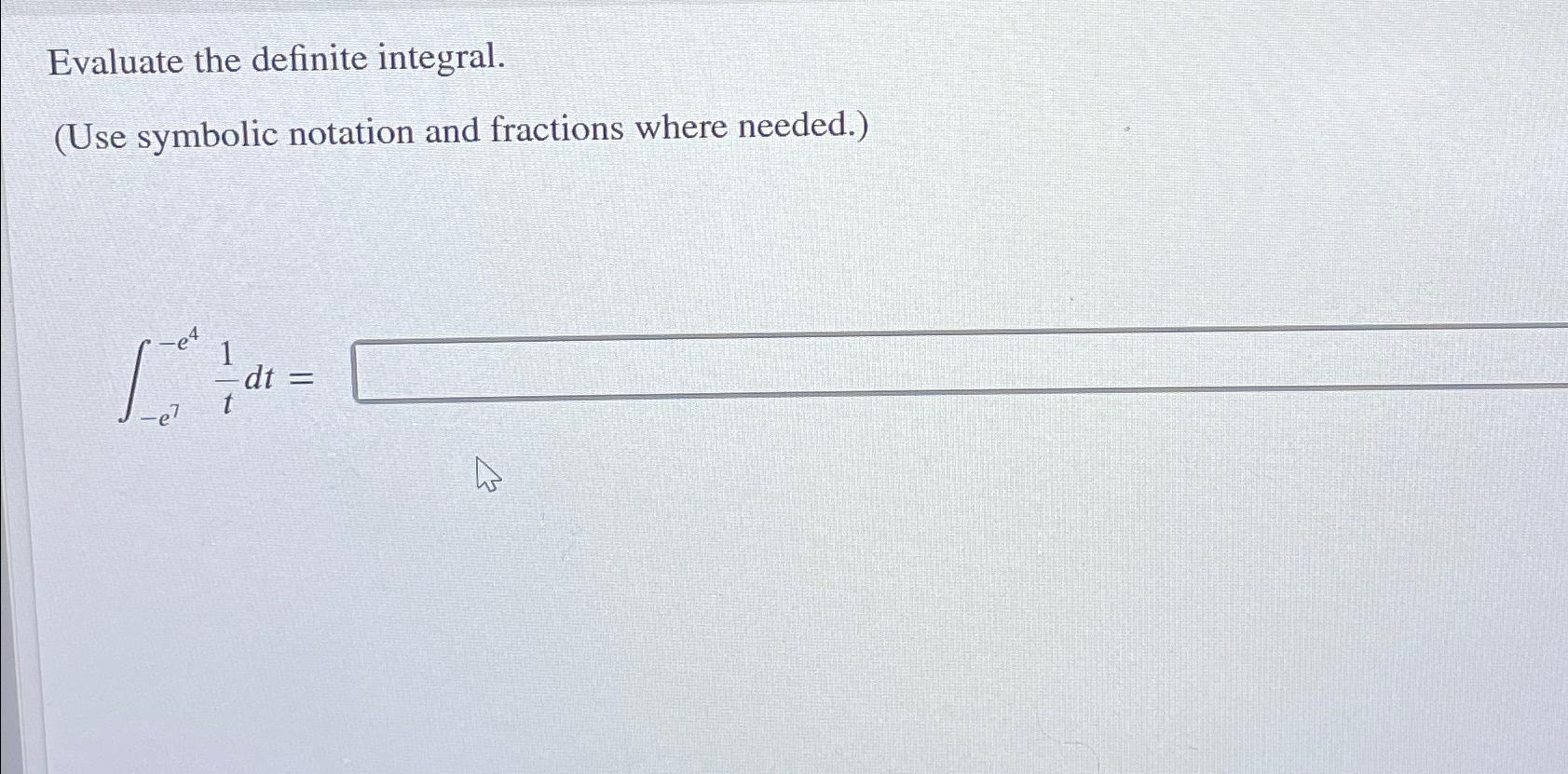 Solved Evaluate the definite integral.(Use symbolic notation | Chegg.com