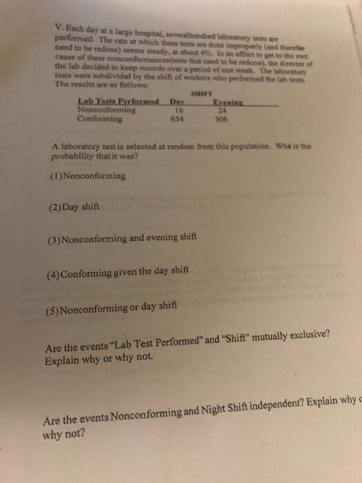 Solved V. Each day at large hospital, several hundred | Chegg.com