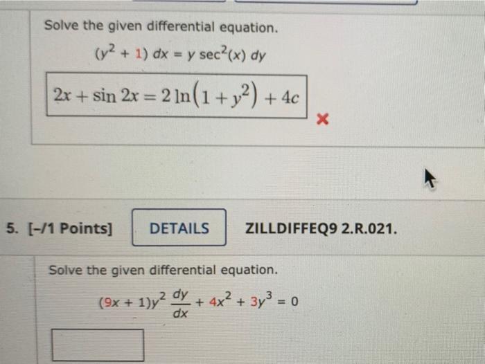 Solved Solve the given differential equation. (y2 + 1) dx = | Chegg.com