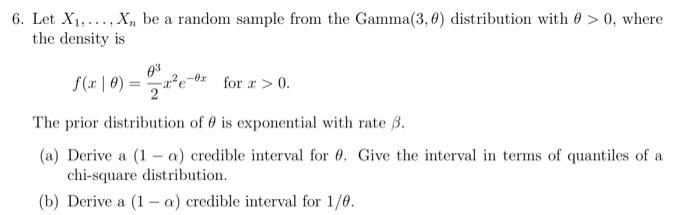 Solved Let X1, . . . , Xn be a random sample from the | Chegg.com