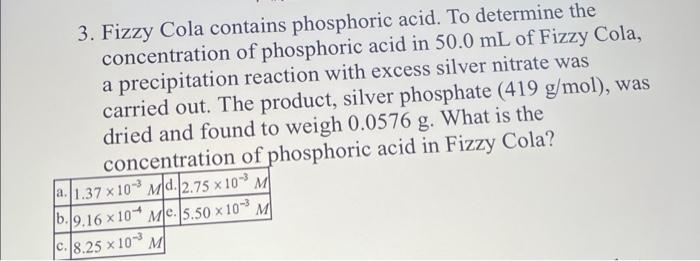 Solved 3. Fizzy Cola contains phosphoric acid. To determine | Chegg.com