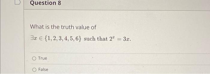 Solved Question 8 What is the truth value of 3. € | Chegg.com