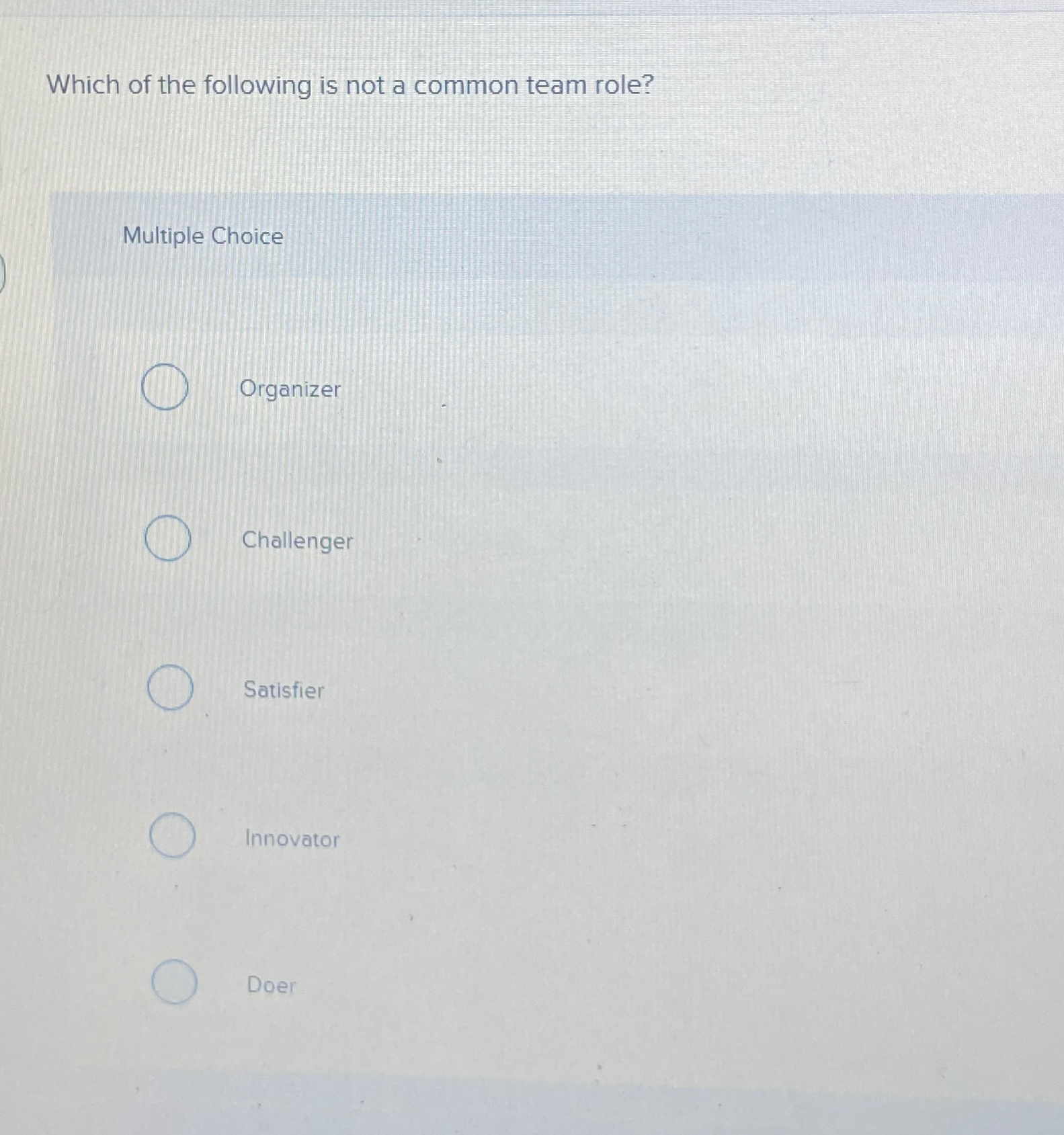 Solved Which of the following is not a common team | Chegg.com