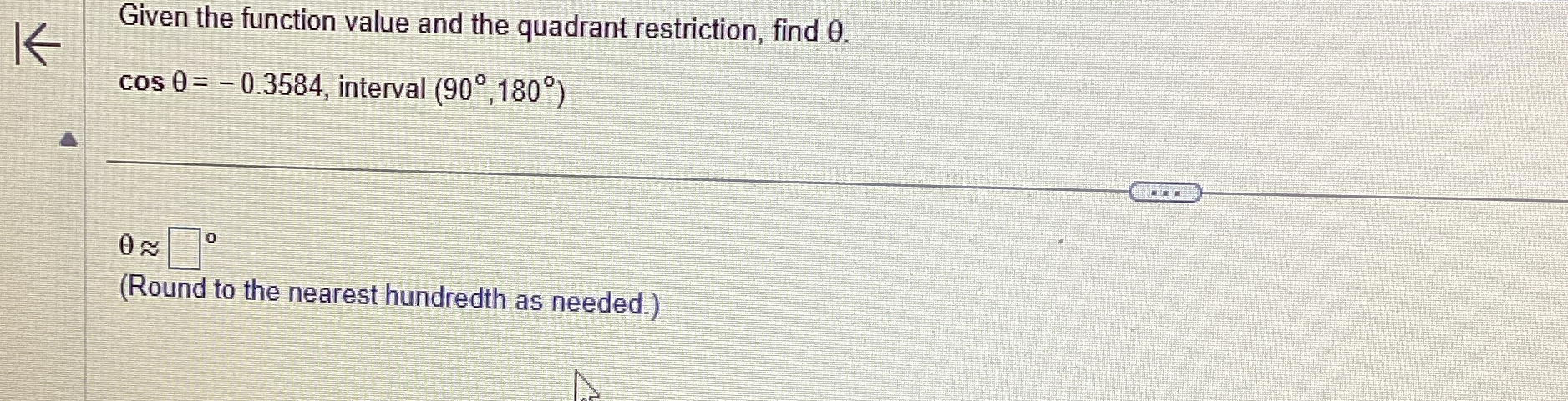 Solved Given the function value and the quadrant | Chegg.com