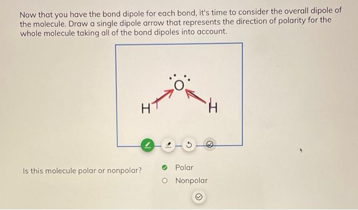 Solved Now that you have the bond dipole for each bond, it's | Chegg.com