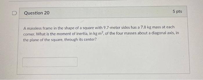 Solved A massless frame in the shape of a square with | Chegg.com