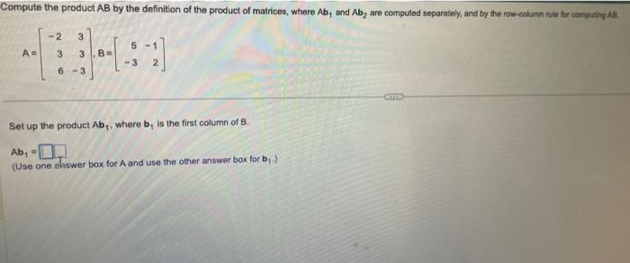 Solved Compute the product AB by the definition of the | Chegg.com