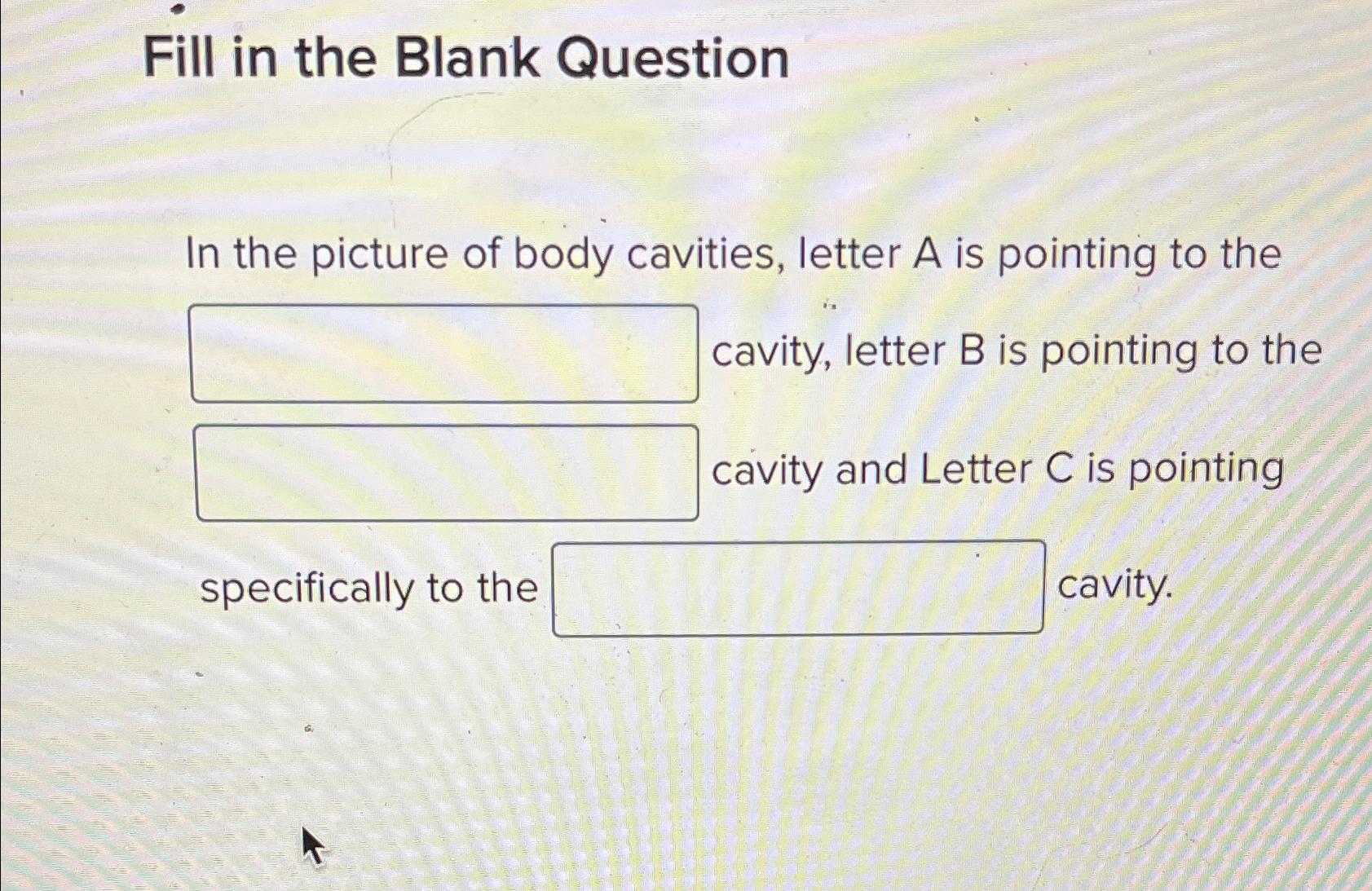Solved Fill in the Blank QuestionIn the picture of body | Chegg.com