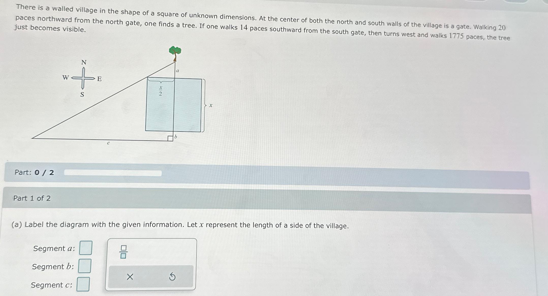 Solved There is a walled village in the shape of a square of | Chegg.com