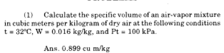 Solved (1) ﻿Calculate the specific volume of an air-vapor | Chegg.com
