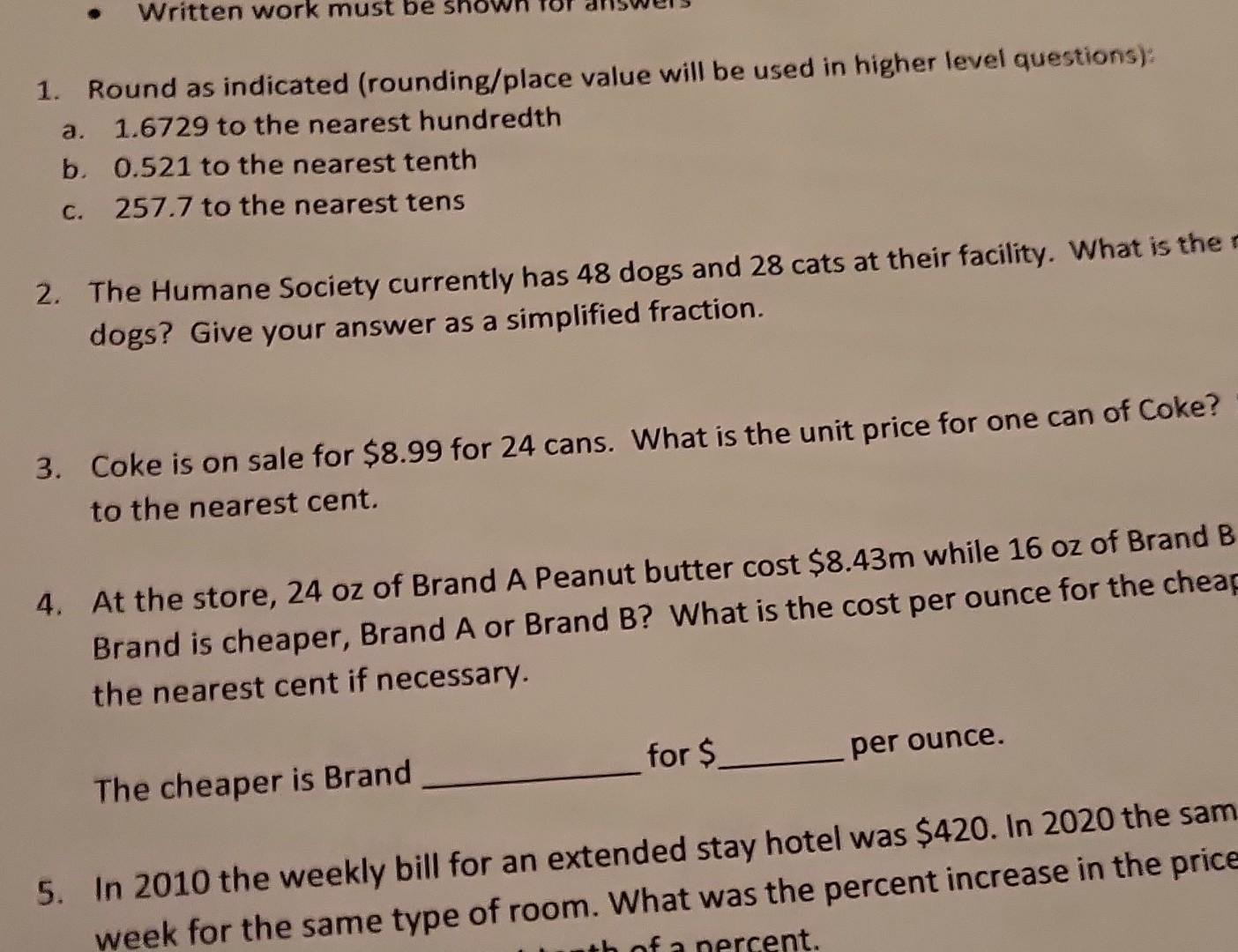 Solved 1. Round as indicated (rounding/place value will be | Chegg.com