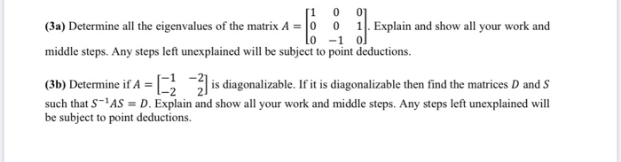 Solved 1 0 01 (3a) Determine all the eigenvalues of the | Chegg.com