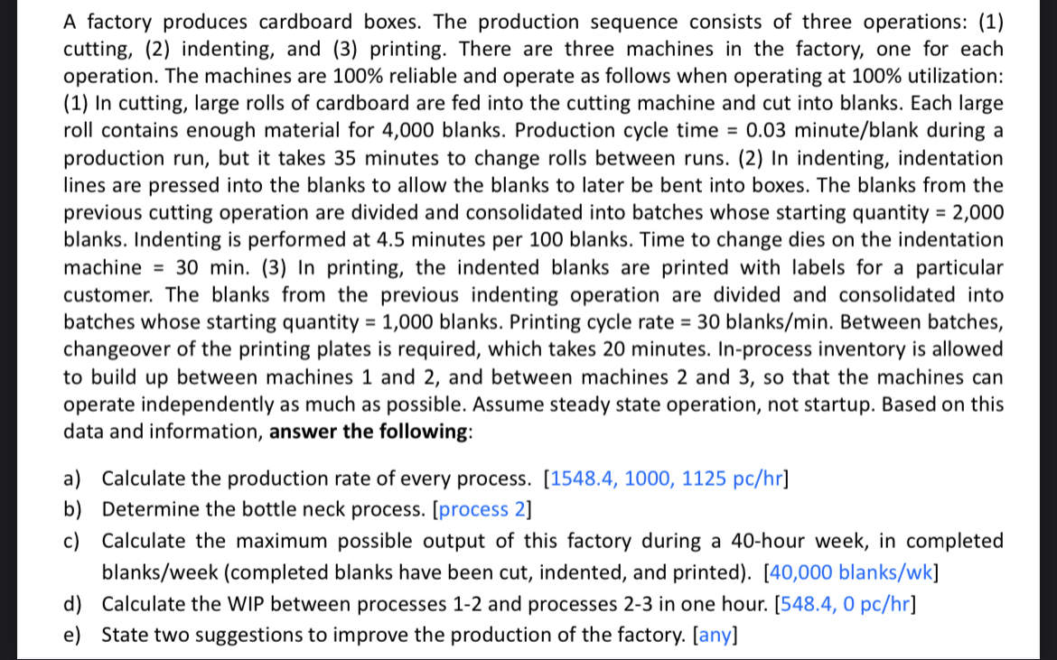 Solved A factory produces cardboard boxes. The production | Chegg.com