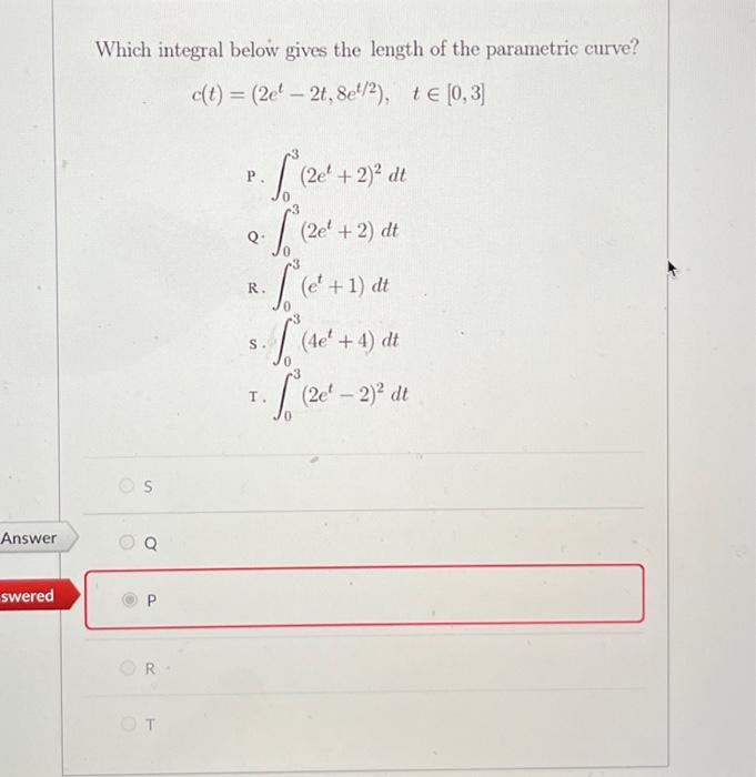 Solved Which integral below gives the length of the | Chegg.com