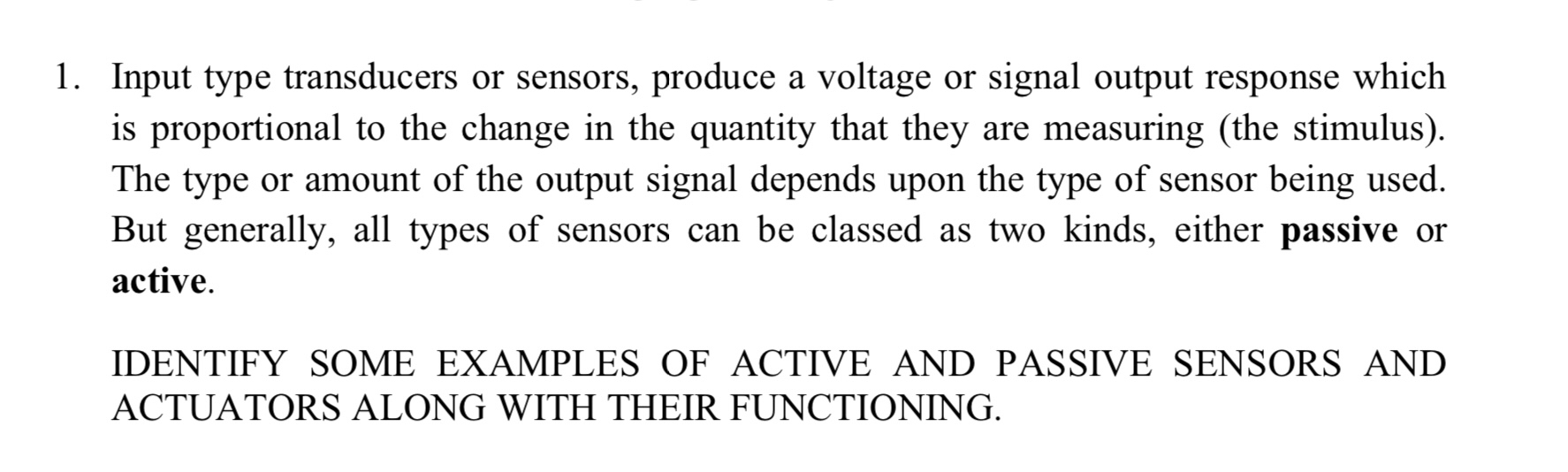 Solved Input type transducers or sensors, ﻿produce a voltage | Chegg.com