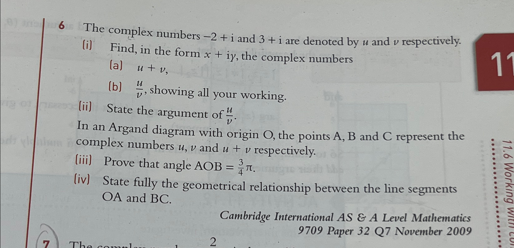 Solved 6 ﻿The complex numbers -2+i and 3+i are denoted by u | Chegg.com