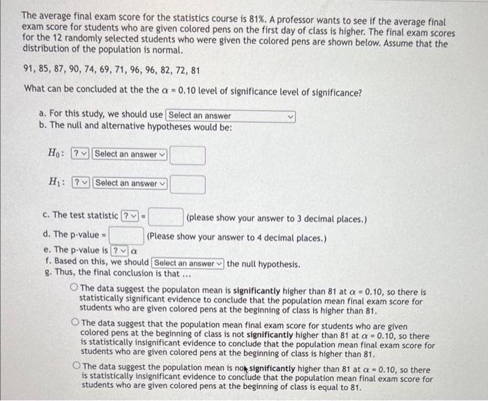 Solved The average final exam score for the statistics | Chegg.com
