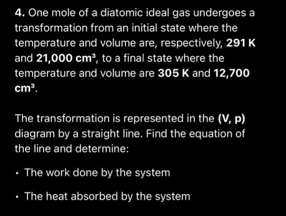 Solved One mole of a diatomic ideal gas undergoes a | Chegg.com