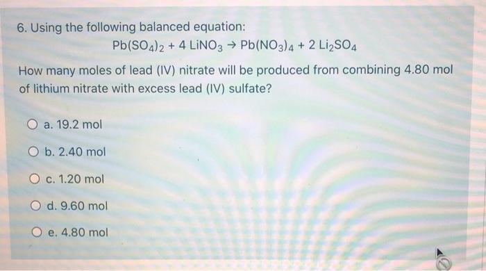 Solved 6. Using the following balanced equation: Pb(SO4)2 + | Chegg.com