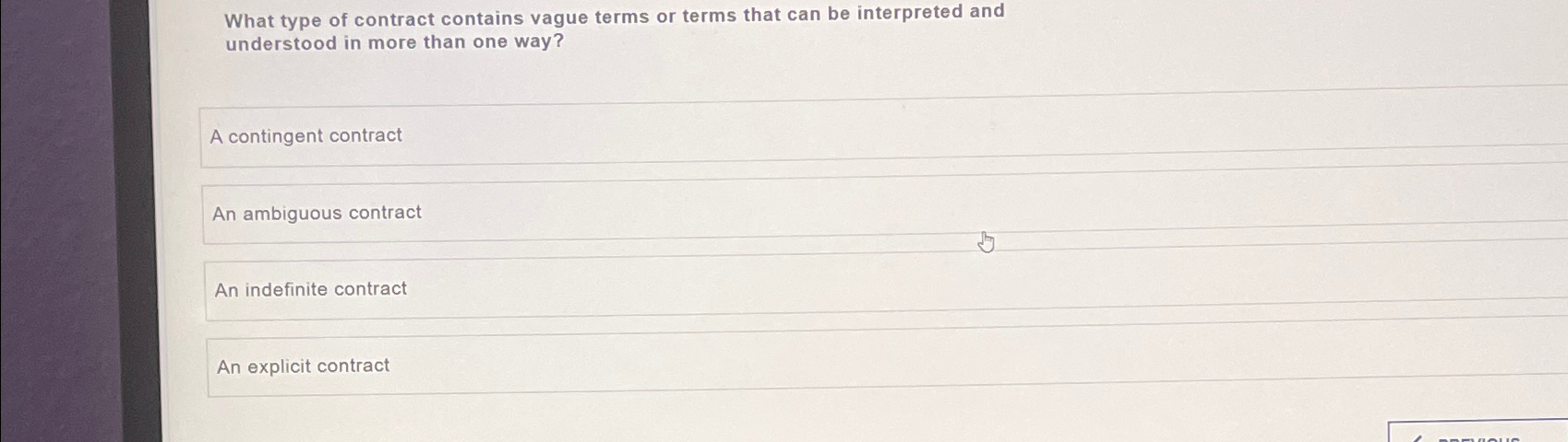 Solved What type of contract contains vague terms or terms | Chegg.com