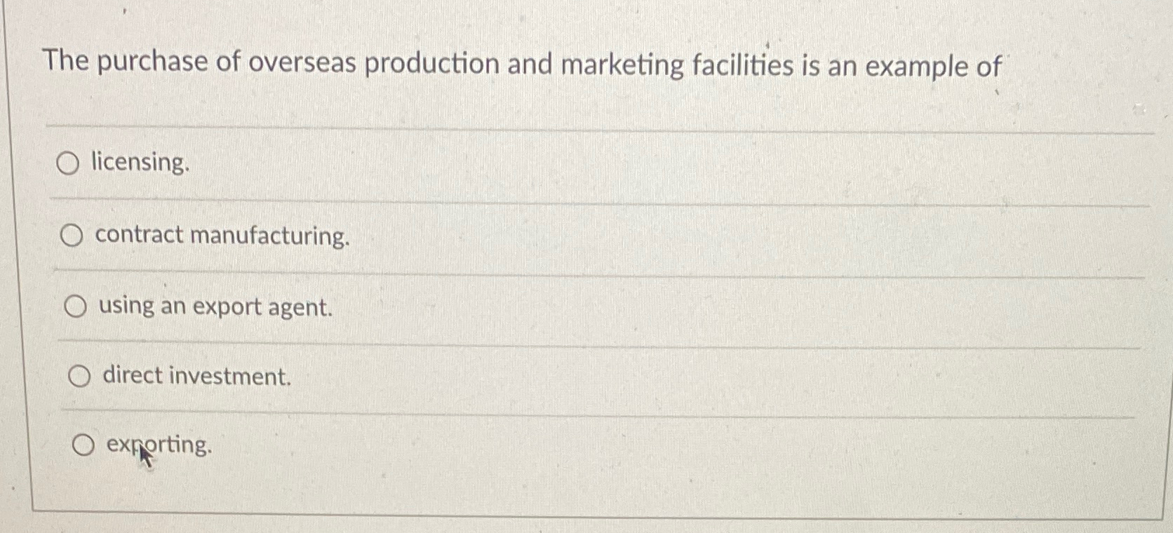 Solved The purchase of overseas production and marketing | Chegg.com