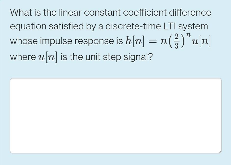Solved What is the linear constant coefficient difference | Chegg.com