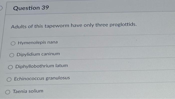 Solved This tapeworm has lateral genital pores on the | Chegg.com