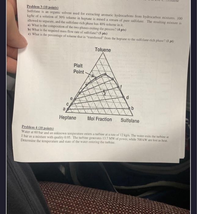Solved Problem 3 (10 points) Sulfolane is an organic solvent | Chegg.com
