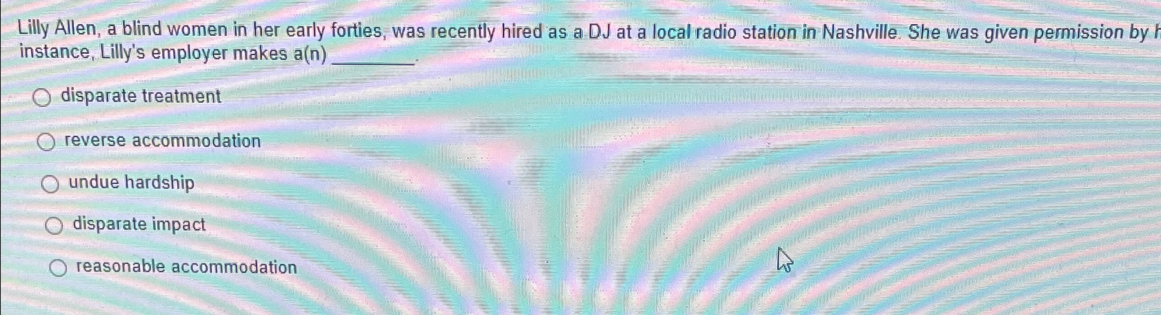 Solved Lilly Allen, a blind women in her early forties, was | Chegg.com