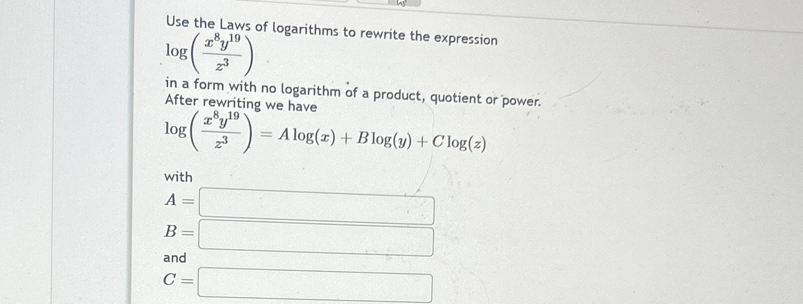 Solved Use the Laws of logarithms to rewrite the | Chegg.com