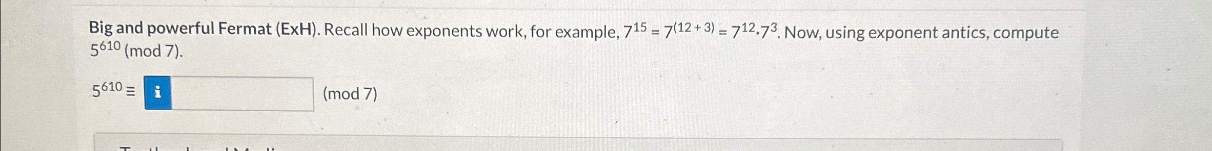 Solved Big and powerful Fermat (ExH). ﻿Recall how exponents | Chegg.com