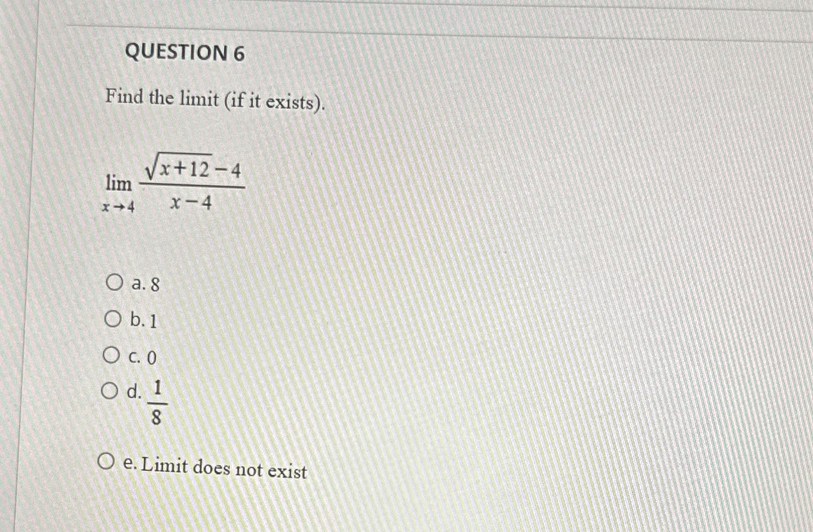 Solved QUESTION 6Find the limit (if it | Chegg.com Solved QUESTION 6Find the limit (if it | Chegg.com